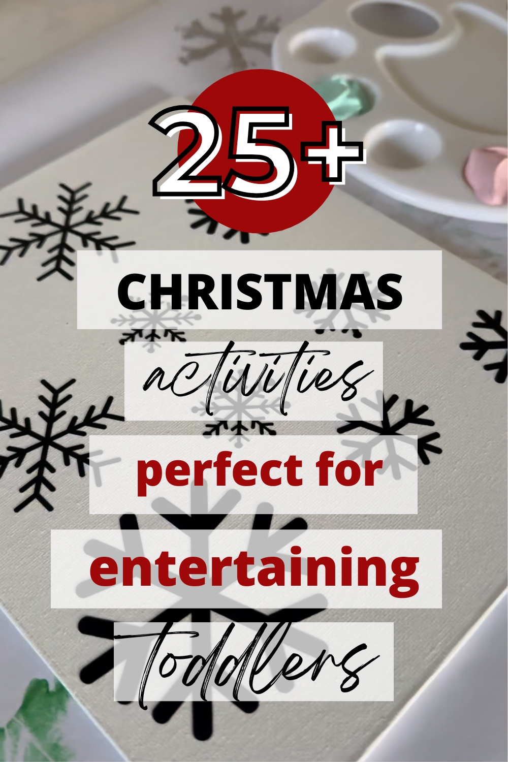 25+ Christmas Activities for Toddlers and Preschoolers - Ciara Deanne